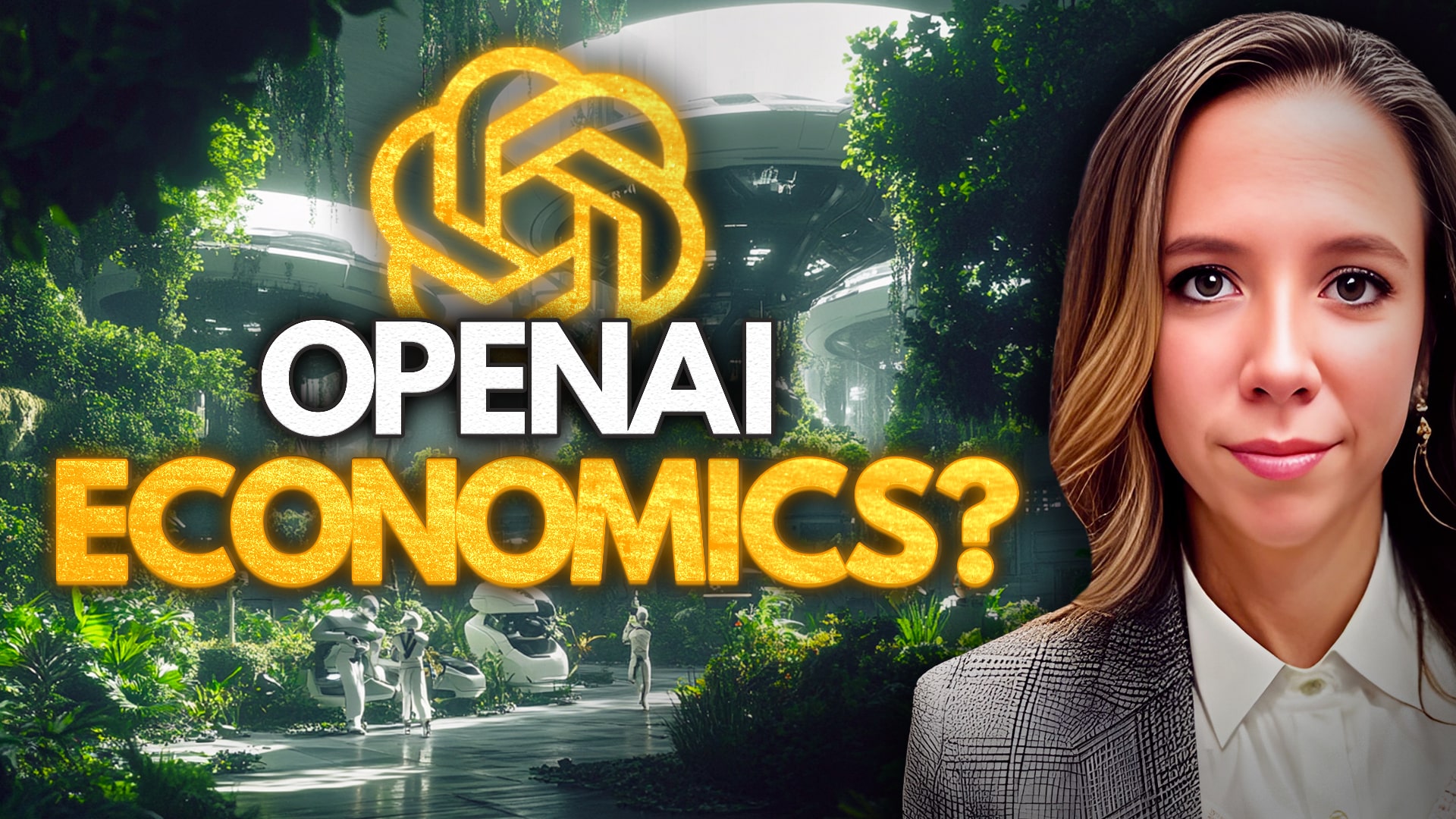 OpenAI's AGI Economic Blueprint: An Exciting Vision for the Future (And ...